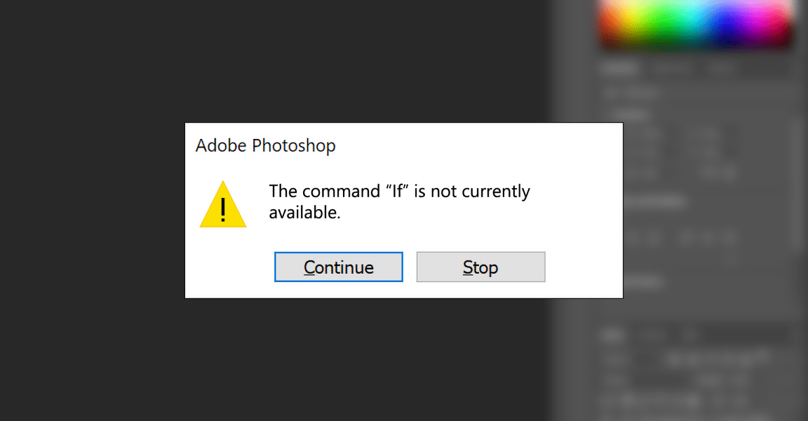 How To Fix The The Command If Is Not Currently Available Error